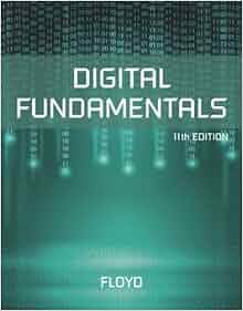 Digital Fundamentals (11th Edition): Thomas L. Floyd: 9780132737968: Amazon.com: Books