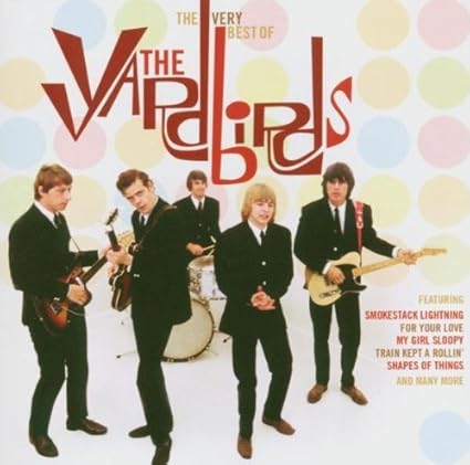 Very Best of the Yardbirds by Yardbirds by Yardbirds: Amazon.co.uk: Music