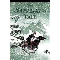 The Samurai's Tale: Haugaard, Erik C.: 9780618615124: Amazon.com: Books