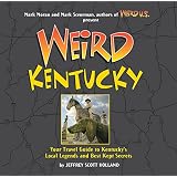 Weird Indiana: Your Travel Guide to Indiana's Local Legends and Best ...
