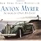 The Last Convertible: Myrer, Anton: 9780060934057: Amazon.com: Books