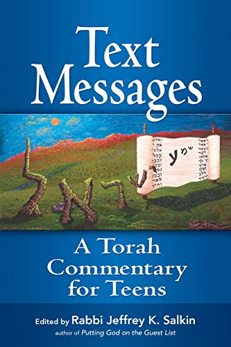 Text Messages: A Torah Commentary for Teens: Salkin, Rabbi Jeffrey K ...