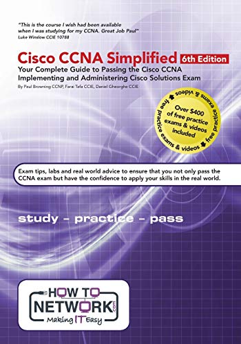 Cisco CCNA Simplified: Your Complete Guide to Passing the Cisco CCNA ...