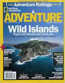 National Geographic Adventure Magazine, February 2009: Editors of ...