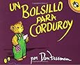 Corduroy (Edicion Espanola): Don Freeman: 2015140542523: Amazon.com: Books