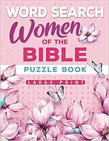 Amazon.com: Women of the Bible Word Search: Amazing Bible Themed Puzzle ...