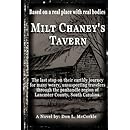 Milt Chaney's Tavern: Don L McCorkle: 9780692705964: Amazon.com: Books
