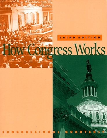 How Congress Works: Congessional Quarterly, Inc.: 9781568023915: Amazon ...