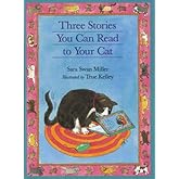 Three More Stories You Can Read to Your Dog: Miller, Sara Swan, Kelley ...