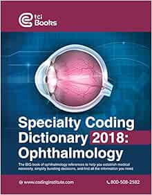 Ophthalmology Coding - Ophthalmology CPT Codes - ICD 10 Codes ...
