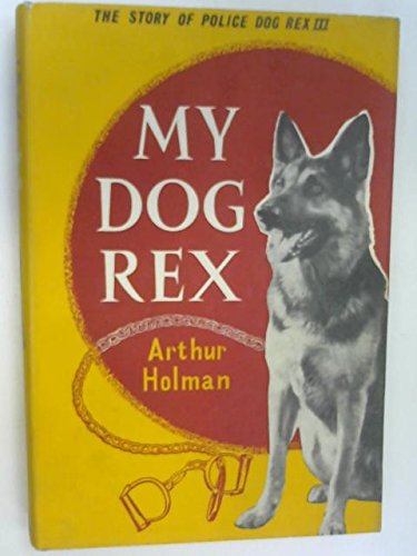 Amazon - My dog Rex : the story of police dog Rex III: Books