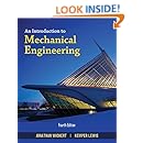 Amazon.com: An Introduction to Mechanical Engineering (9781305635135): Jonathan Wickert, Kemper ...