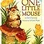 One Little Mouse: Dori Chaconas, Leuyen Pham: 9780670889471: Amazon.com ...