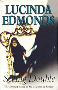 Seeing Double: Lucinda Edmonds: 9780330390804: Amazon.com: Books