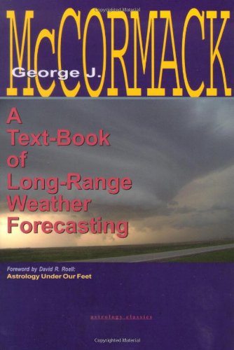 Text-Book of Long Range Weather Forecasting