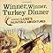 Winner, Winner, Turkey Dinner (Lucky Luke's Hunting Adventures, Vol. 4 ...