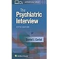 The Psychiatric Interview: 9781975212971: Medicine & Health Science ...