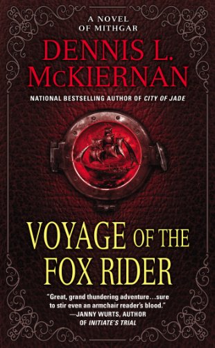 Voyage of the Fox Rider (Mithgar): McKiernan, Dennis L.: 9780451454119 ...