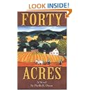 Forty Acres: A Novel: Phyllis R. Dixon: 9780974954059: Amazon.com: Books