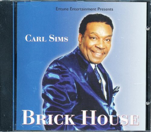 Carl Sims Album: «Brick House»