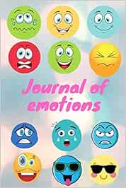 Emotions Journal: Feelings Journal For Kids And Teens - Help Children ...