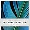 Die Kamuelsfeder: Franken Krimi: Amazon.de: Helmut Vorndran: BÃ¼cher