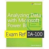 Amazon.com: Exam Ref 70-778 Analyzing and Visualizing Data with Microsoft Power BI eBook ...