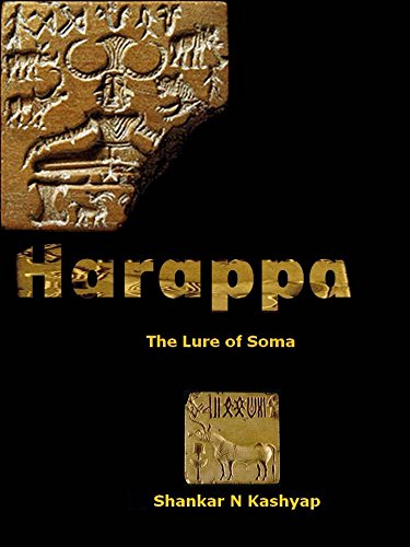 Harappa: The Lure of Soma 2013: Shankar Kashyap: 9788192226675: Amazon ...