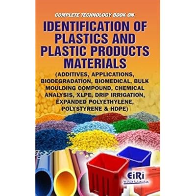 Buy Complete Technology Book on Identification of Plastics and Plastic ...