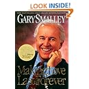 Making Love Last Forever - Kindle edition by Gary Smalley. Religion ...