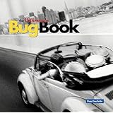 Vw Beetle: A Comprehensive Illustrated History of the World's Most Popular Car: Keith Seume ...