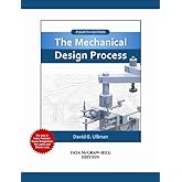 The Mechanical Design Process (Mcgraw-hill Series in Mechanical Engineering): Ullman, David ...