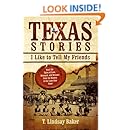 Amazon.com: Texas Stories: I Like to Tell My Friends (9780891122685 ...