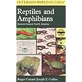 A Field Guide to Reptiles and Amphibians: Eastern and Central North ...