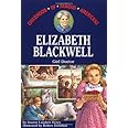 Elizabeth Blackwell: Girl Doctor (Childhood of Famous Americans): Henry ...