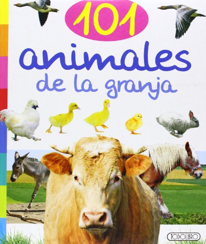 101 animales de la granja (Spanish Edition): Todolibro, Equipo: 9788490370988: Amazon.com: Books