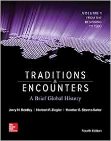 Amazon.com: Traditions & Encounters: A Brief Global History Volume 1 ...