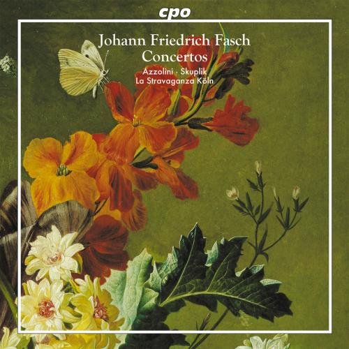 Johann Friedrich Fasch, La Stravaganza Koln - Fasch: Overture & 5 ...