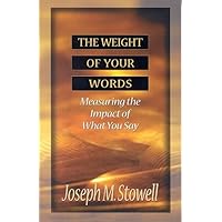 The Weight of Your Words: Measuring the Impact of What You Say: Joseph ...