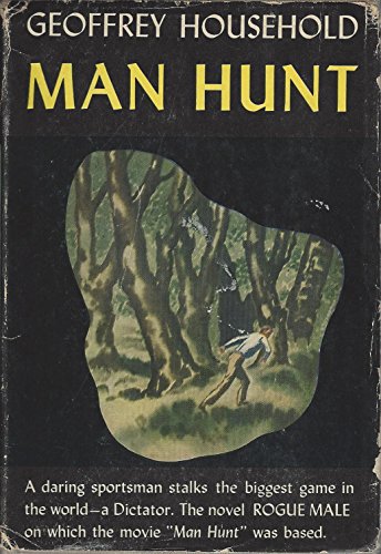 Man hunt (Rogue male): Household, Geoffrey: Amazon.com: Books