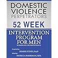 Amazon.com: Domestic Violence Perpetrators 52-Week Intervention Program ...