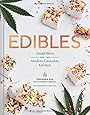 The Easy Cannabis Cookbook: 60+ Medical Marijuana Recipes for Sweet and ...