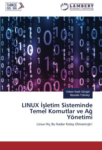 Linux Isletim Sisteminde Temel Komutlar Ve Ag Yonetimi Linux Hic | Desertcart INDIA