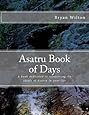 Asatru Book of Days: Wilton, Bryan D, Carlson, Karen: 9781492180067 ...