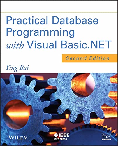 Practical Database Programming With Visual Basic NET Bai Ying 