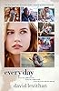 Amazon.com: Every Day eBook: David Levithan: Kindle Store