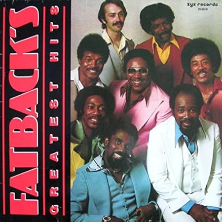 Fatback Band, The - Fatback's Greatest Hits - ZYX Records - ZYX 20.049 ...