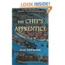 Amazon.com: The Chef's Apprentice: A Novel (9781451626292): Elle ...