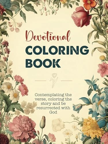Devotional Coloring Book, Contemplating The Verse, Coloring The Story ...