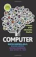 Computer: A History of the Information Machine The Sloan Technology Series: Amazon.de: Martin ...